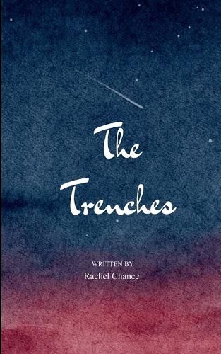 The Trenches (Edition1st), Rachel Chance (9789372138634) — Readings Books