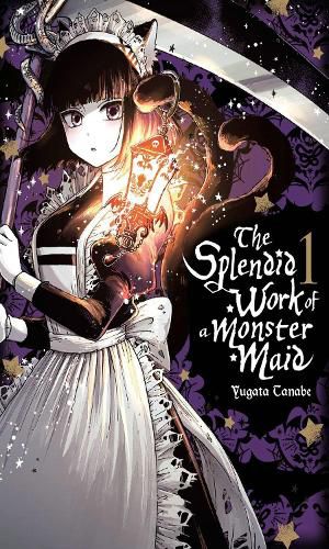 The Splendid Work of a Monster Maid, Vol. 1, Yugata Tanabe ...