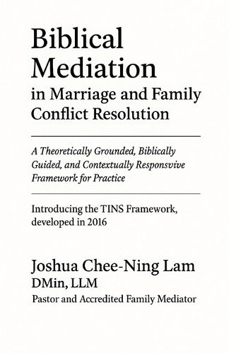Biblical Mediation in Marriage and Family Conflict Resolution, Joshua ...
