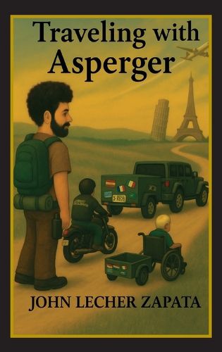 Traveling With Asperger, John Lecher Zapata (9781952911774) — Readings ...