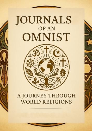 Journals of an Omnist, Eamon Moriarty (9781257912421) — Readings Books