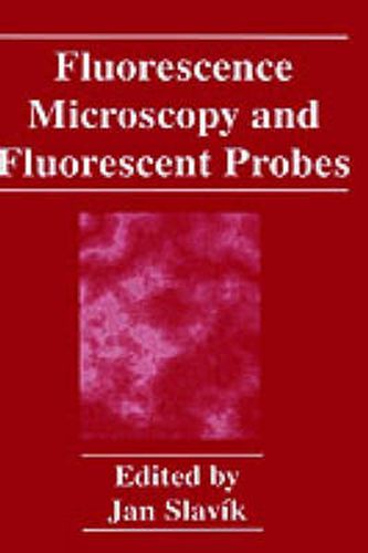 Fluorescence Microscopy and Fluorescent Probes, (9780306453922 ...