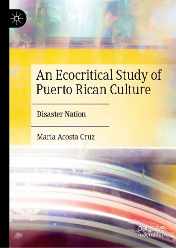 An Ecocritical Study of Puerto Rican Culture, Maria Acosta Cruz ...