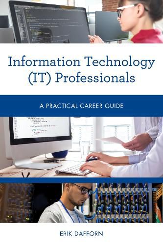 Information Technology (IT) Professionals: A Practical Career Guide ...