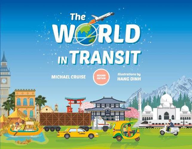 The World in Transit, Michael Cruise (9781734843828) — Readings Books