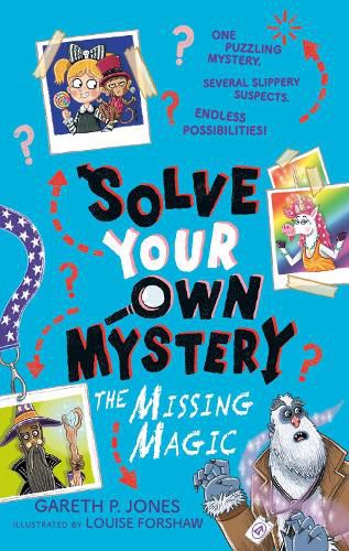 Solve Your Own Mystery: The Missing Magic, Gareth P. Jones ...