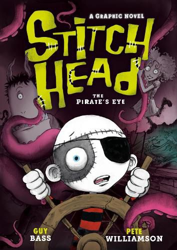Stitch Head: The Pirate's Eye, Guy Bass (9798217224449) — Readings Books