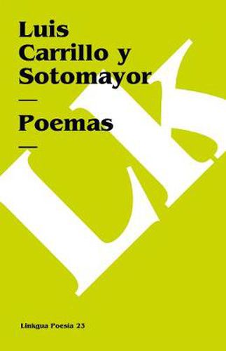 Poemas, Luis Carrillo Y Sotomayor (9788498165821) — Readings Books