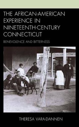 The African-American Experience in Nineteenth-Century Connecticut ...