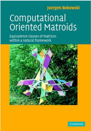 Computational Oriented Matroids Equivalence Classes Of Matrices Within