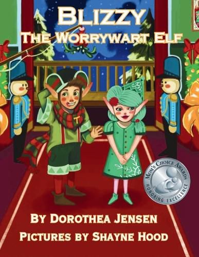 Blizzy, the Worrywart Elf, Dorothea Jensen (9798993440606) — Readings Books