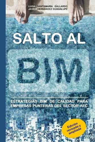 Salto al BIM, Luisa Santamaria Gallardo, Javier Hernandez Guadalupe ...