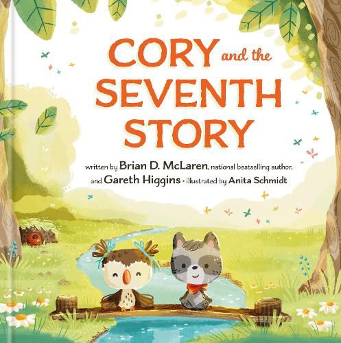 Cory and the Seventh Story, Brian D. Mclaren, Gareth Higgins ...
