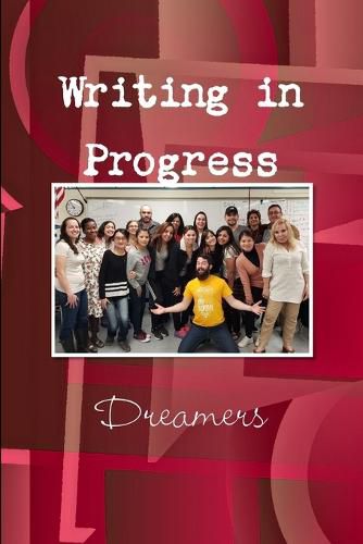 Writing in Progress, Dreamers (9780359739721) — Readings Books