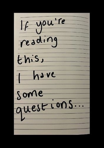 If You're Reading This, I Have Some Questions, Rebecca Routh-Sample ...