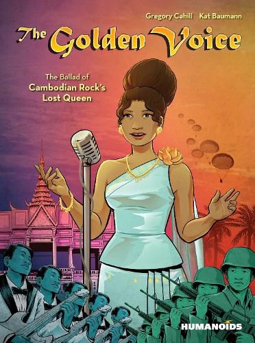 The Golden Voice: The Ballad of Cambodian Rock's Lost Queen, Gregory ...
