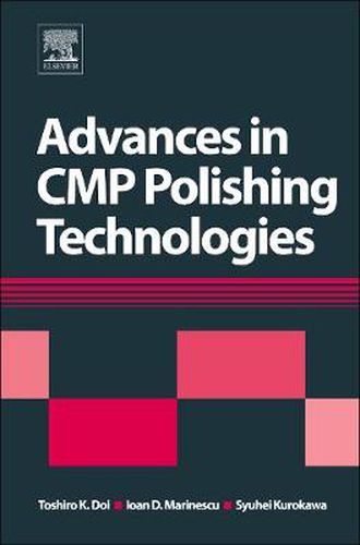 Advances in CMP Polishing Technologies, (9781437778595) — Readings Books