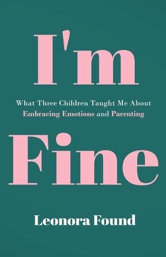 I'm Fine, Found (9798993910406) — Readings Books
