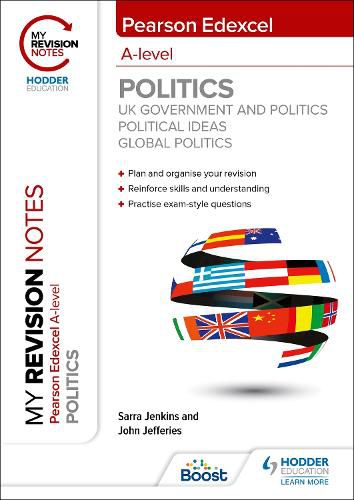 My Revision Notes: Pearson Edexcel A-level Politics: UK, Ideas and ...