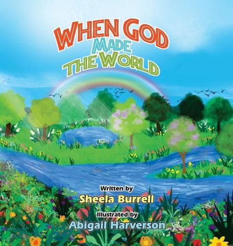 When God Made the World, Sheela Burrel (9781911697848) — Readings Books