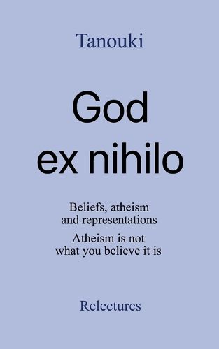 God ex nihilo, Tanouki (9798999237323) — Readings Books