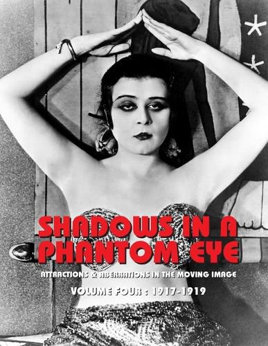 Shadows in a Phantom Eye, Volume 4 (1917-1919), Nocturne Group ...