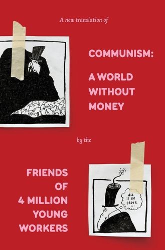Communism, The Friends of 4 Million Young Workers (9781957112275 ...