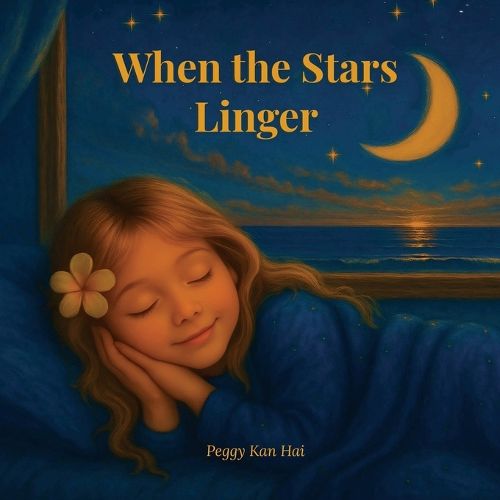 When the Stars Linger, Peggy Kan Hai (9798999007810) — Readings Books