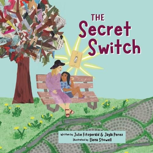 The Secret Switch, Julie Fitzgerald, Jayla Perez (9781956856866 ...