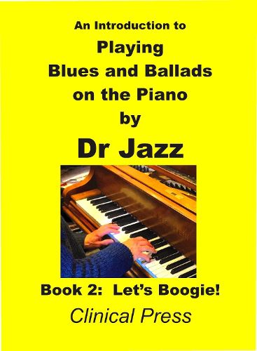An Introduction to Playing Blues and Ballads on the Piano, Dr Jazz ...