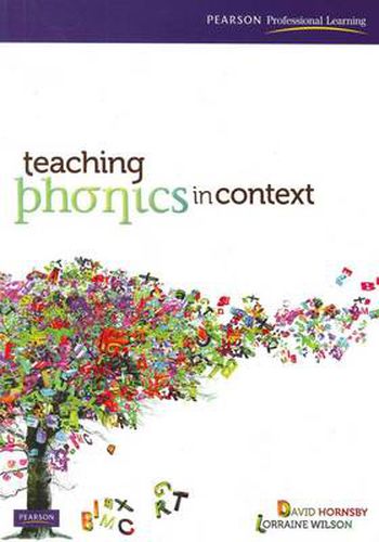 Teaching Phonics in Context, David Hornsby,Lorraine Wilson ...