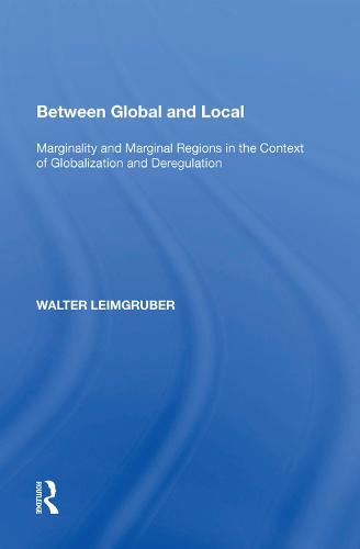 Between Global and Local: Marginality and Marginal Regions in the ...