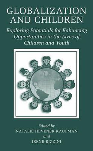 Globalization and Children: Exploring Potentials for Enhancing ...