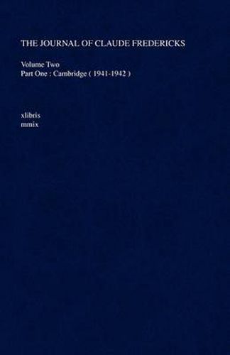 The Journal of Claude Fredericks, Claude Fredericks (9781436336437 ...
