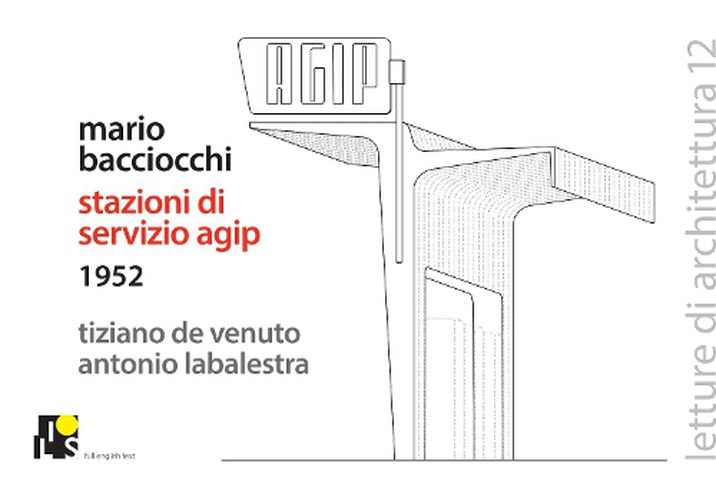 Mario Bacciocchi: Agip Service Stations: 1952-1954, Tiziano De Venuto ...
