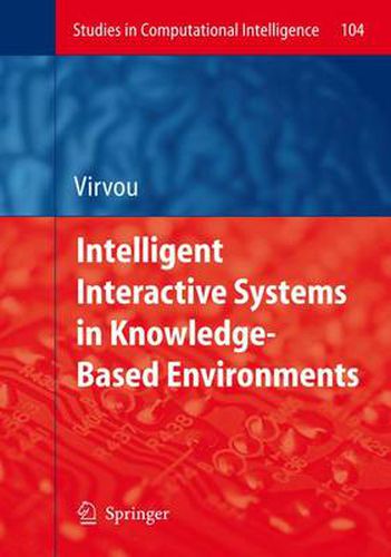 Intelligent Interactive Systems in Knowledge-Based Environments ...