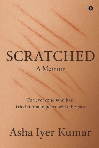 Scratched, Asha Iyer Kumar (9798902310310) — Readings Books
