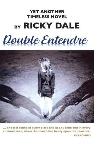 Double Entendre, Ricky Dale (9781787921061) — Readings Books