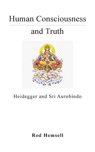 Human Consciousness and Truth, Rod Hemsell (9798986477770) — Readings Books