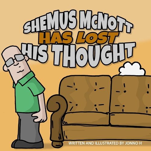 Shemus McNott Has Lost His Thought, Jonno H (9798295551857) — Readings ...