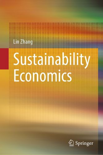 Sustainability Economics, Lin Zhang (9783031878282) — Readings Books