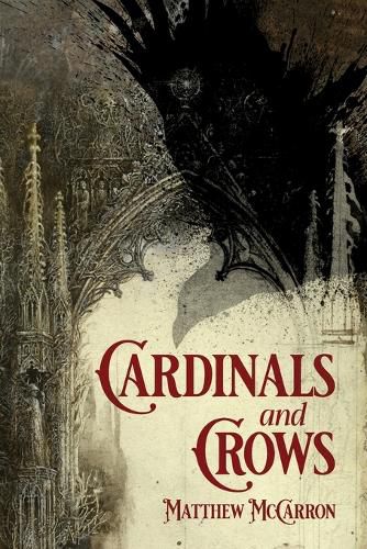 Cardinals and Crows, Matthew McCarron (9798822904866) — Readings Books