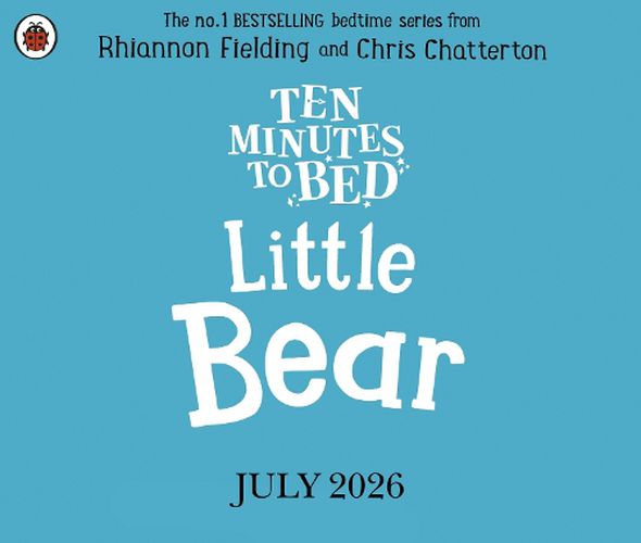 Ten Minutes to Bed: Little Bear, Rhiannon Fielding (9780241620472 ...
