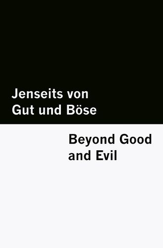 Jenseits von Gut und Boese / Beyond Good and Evil [Bilingual Edition ...