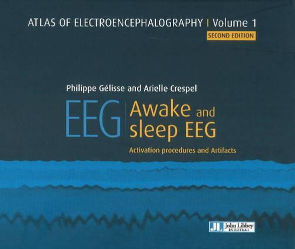 Atlas of Electroencephalography: Awake and sleep EEG, Dr Philippe ...
