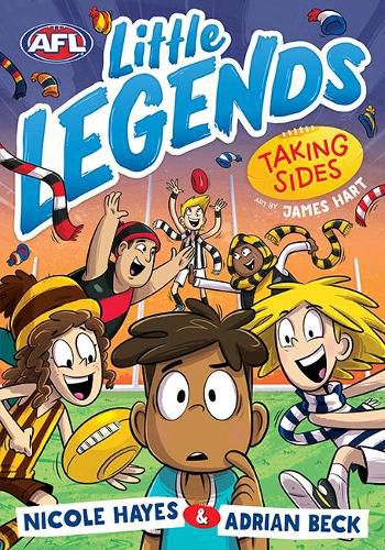 Taking Sides( AFL Little Legends, Book 2), Nicole Hayes,Adrian Beck ...