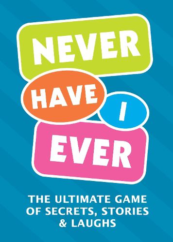 Never Have I Ever, Editors of Chartwell Books (9780785849353 ...