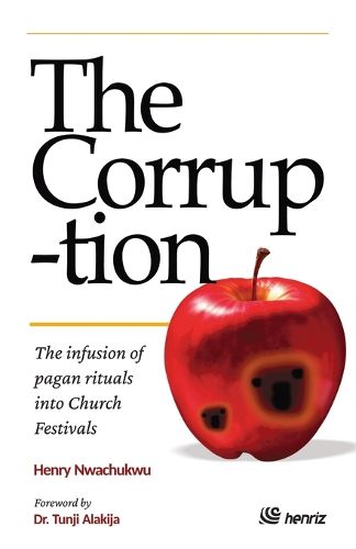 The Corruption, Henry Nwachukwu (9789786996356) — Readings Books