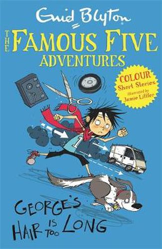 Famous Five Colour Short Stories: George's Hair Is Too Long, Enid ...