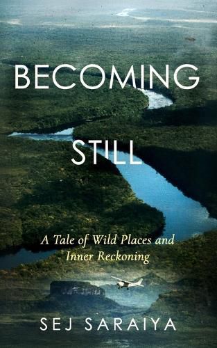 Becoming Still, Sej Saraiya (9798999599001) — Readings Books